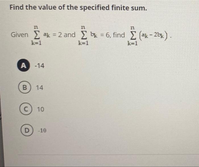 Solved Find the value of the specified finite sum. n n n | Chegg.com