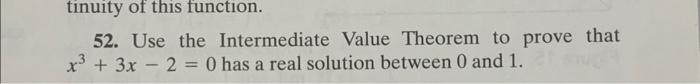 Solved 52. Use the Intermediate Value Theorem to prove that | Chegg.com