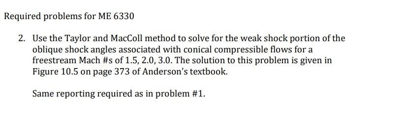 Solved quired problems for ME 6330 2. Use the Taylor and | Chegg.com