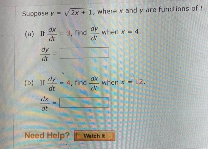 Solved Suppose y = 2x + 1, where x and y are functions of t. | Chegg.com