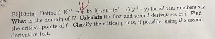 P3[10pts] Define f:R2x1→R by f(x,y):=(x2−x)(y2−y) for | Chegg.com