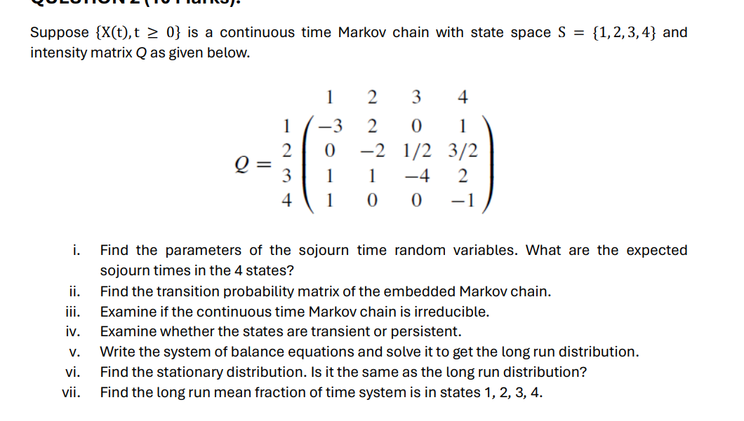 Solved Suppose {x(t),t≥0} ﻿is a continuous time Markov chain | Chegg.com