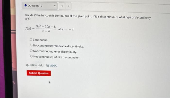 Solved Decide if the function is continuous at the given | Chegg.com