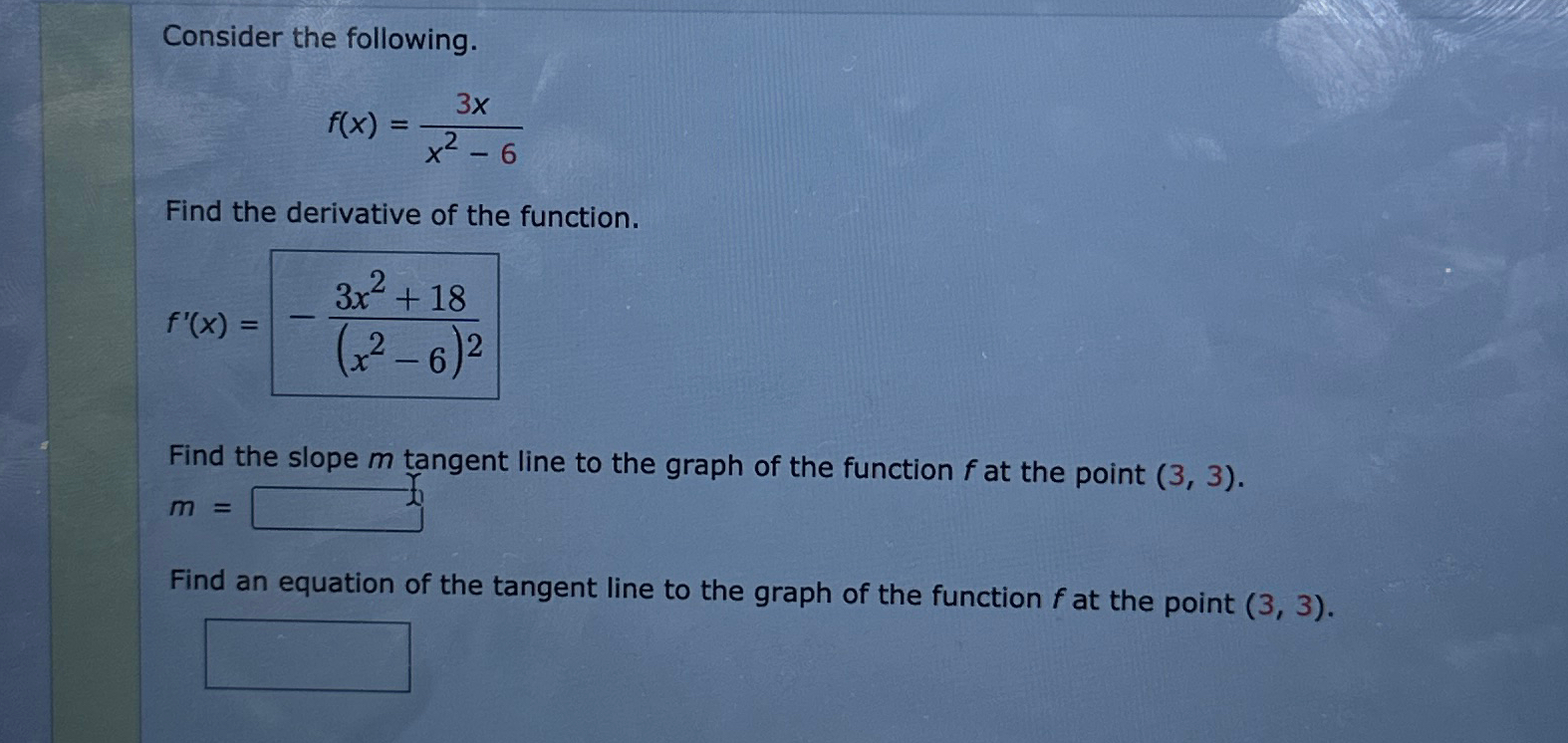 Solved Consider the following.f(x)=3xx2-6Find the derivative | Chegg.com