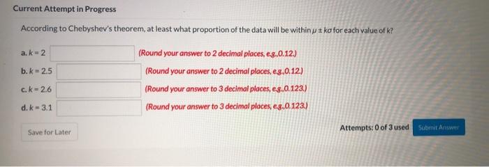 Solved Current Attempt in Progress According to Chebyshev's | Chegg.com