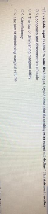 Solved "If a variable input is added to some fixed input, | Chegg.com