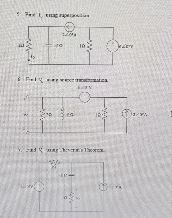 Solved 5. Find I0 using superposition. 6. Find Vo using | Chegg.com