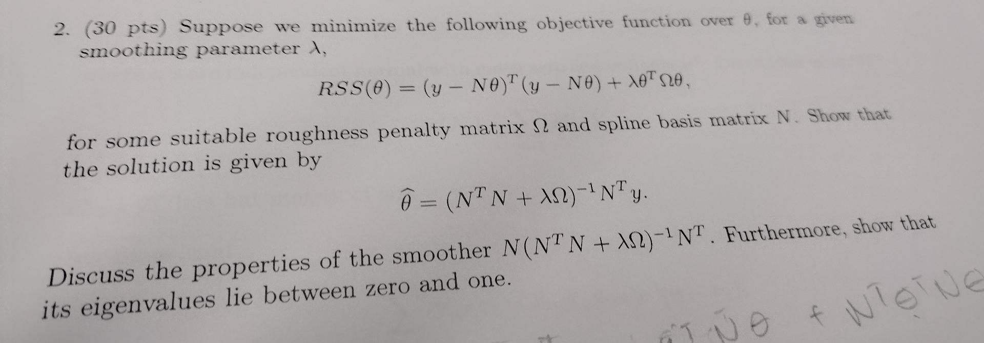 Solved (30 pts) Suppose we minimize the following objective | Chegg.com