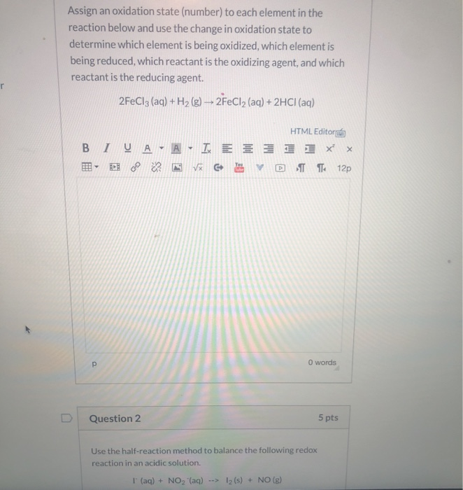 Solved at Re- toring Assign an oxidation state (number) to | Chegg.com
