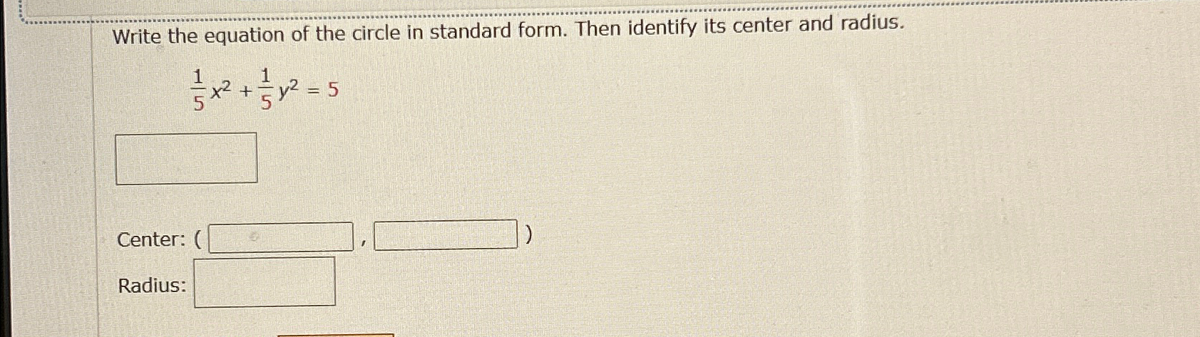 Solved Write the equation of the circle in standard form. | Chegg.com