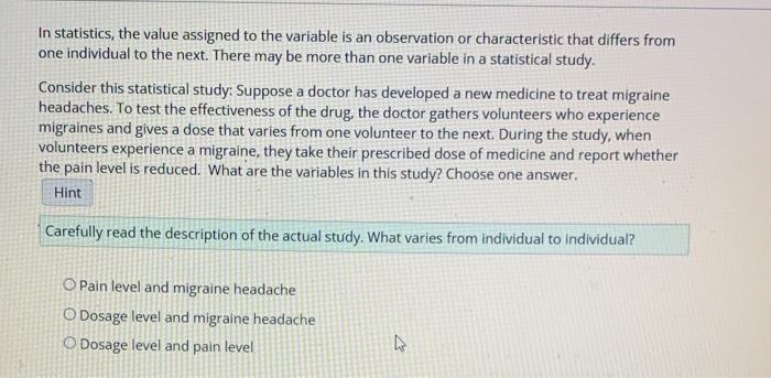 Solved In statistics, the value assigned to the variable is | Chegg.com