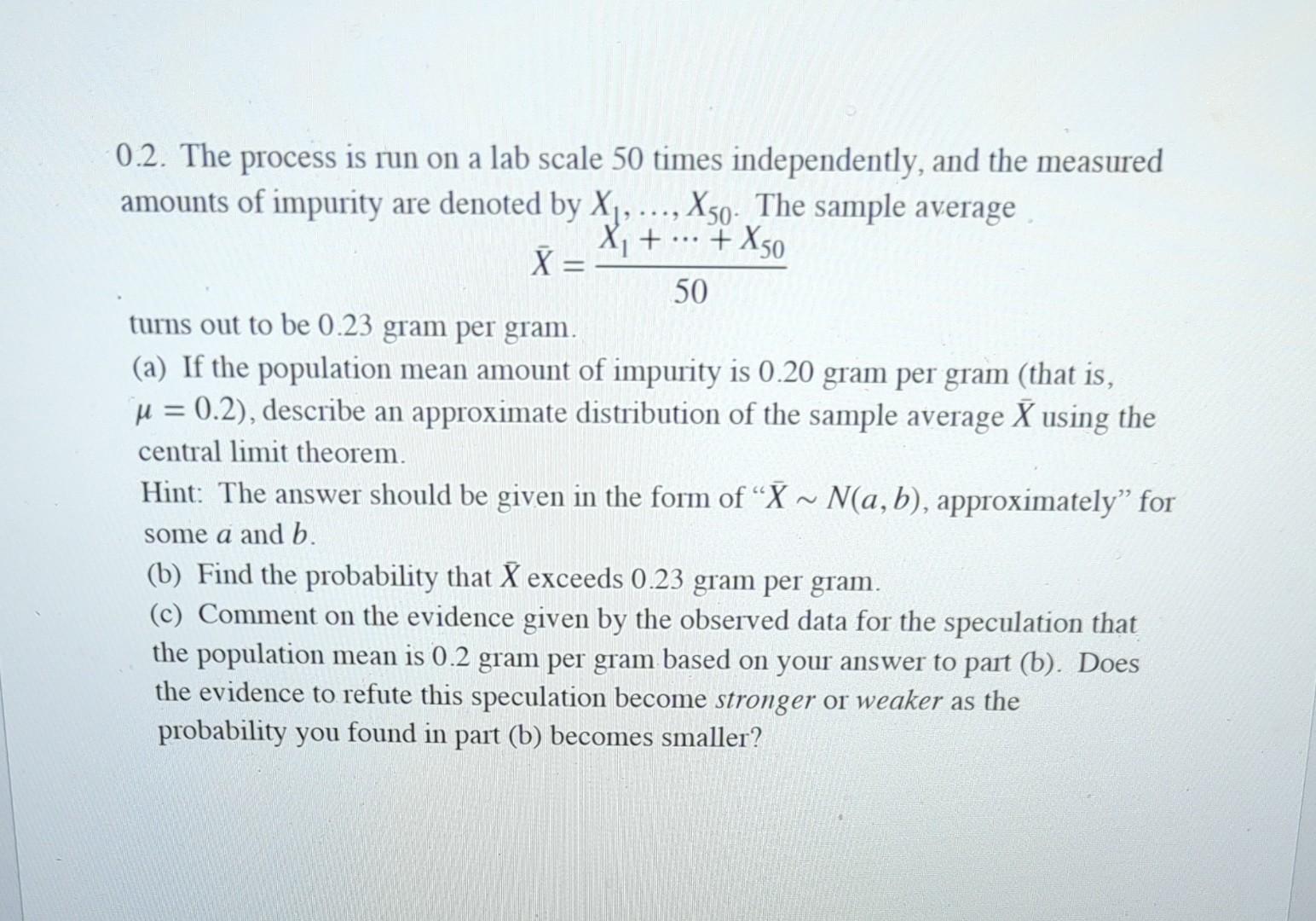 Solved 5. (25 pts) In a chemical process, the amount of a | Chegg.com