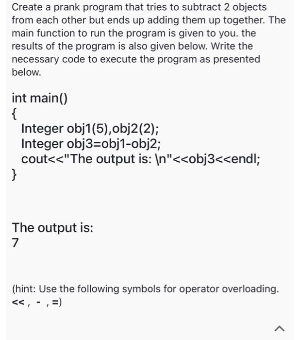 Solved Create a prank program that tries to subtract 2 | Chegg.com