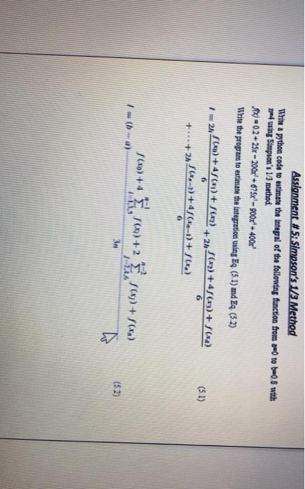 Solved Assignment #5: Simpson's 1/3 Method Write a python | Chegg.com