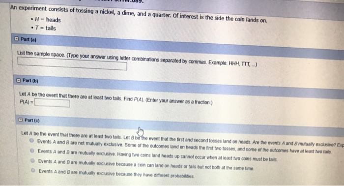 Solved An experiment consists of tossing a nickel, a dime, | Chegg.com