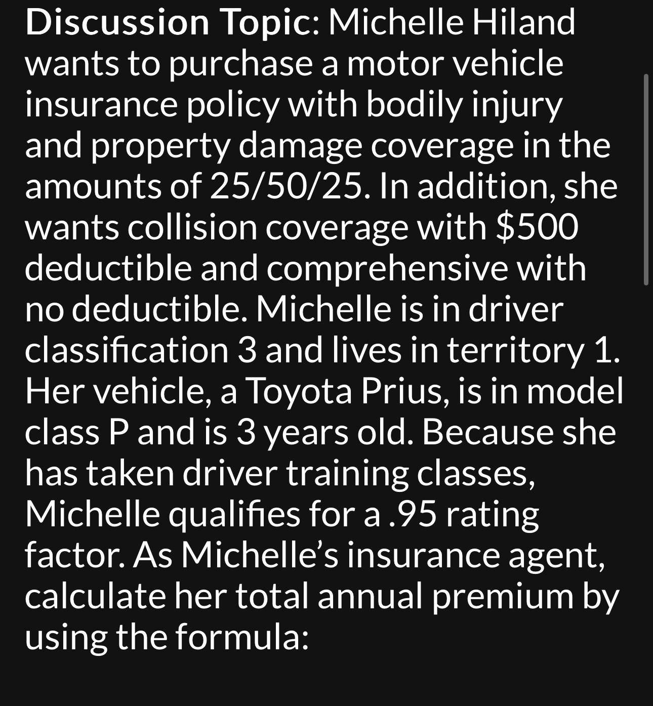 Solved Discussion Topic: Michelle Hiland wants to purchase a | Chegg.com