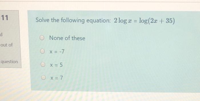 Solved 11 Solve the following equation: 2 log x = log(2x + | Chegg.com