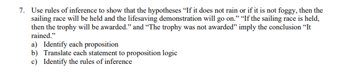 Solved 7. Use rules of inference to show that the hypotheses | Chegg.com