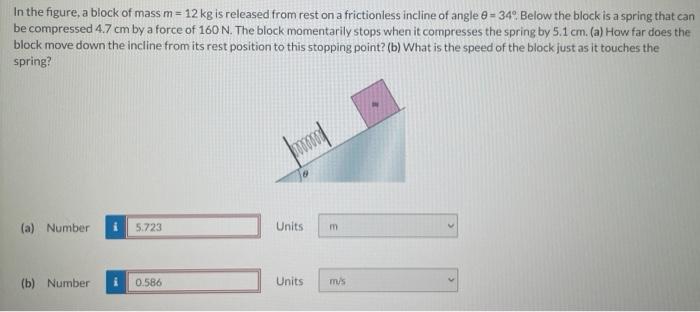 Solved In the figure, a block of mass m=12 kg is released | Chegg.com