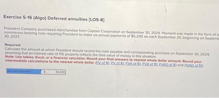 Solved Exercise 5-16 (Algo) Deferred annuities [LO5-8] | Chegg.com