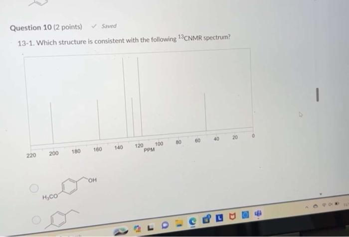 Question 11 ( 2 points) Saved13-1. Which structure is | Chegg.com