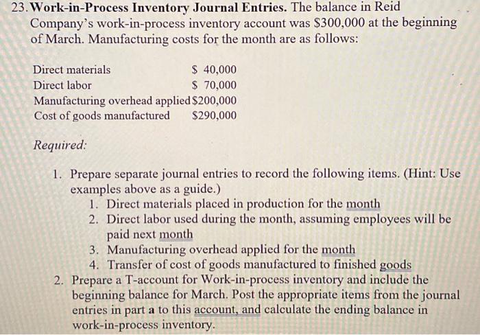 Solved 3. Work-in-Process Inventory Journal Entries. The | Chegg.com