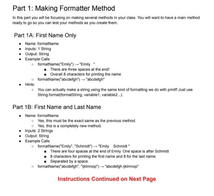 Solved Part 1: Making Formatter Method In this part you will | Chegg.com