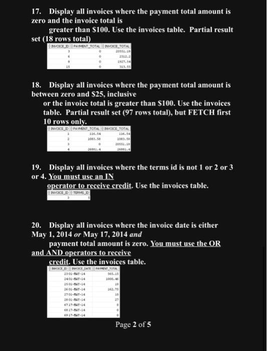 Solved 11. Display all invoices where the invoice number | Chegg.com