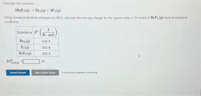 Solved Consider the reaction: 2BrF3(g)→Br2(g)+3 F2(g) Using | Chegg.com