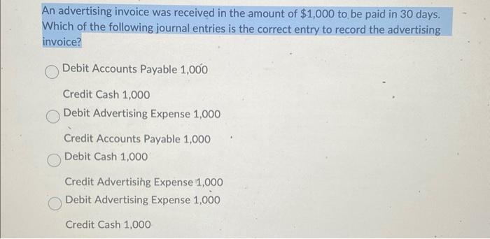Solved An advertising invoice was received in the amount of | Chegg.com