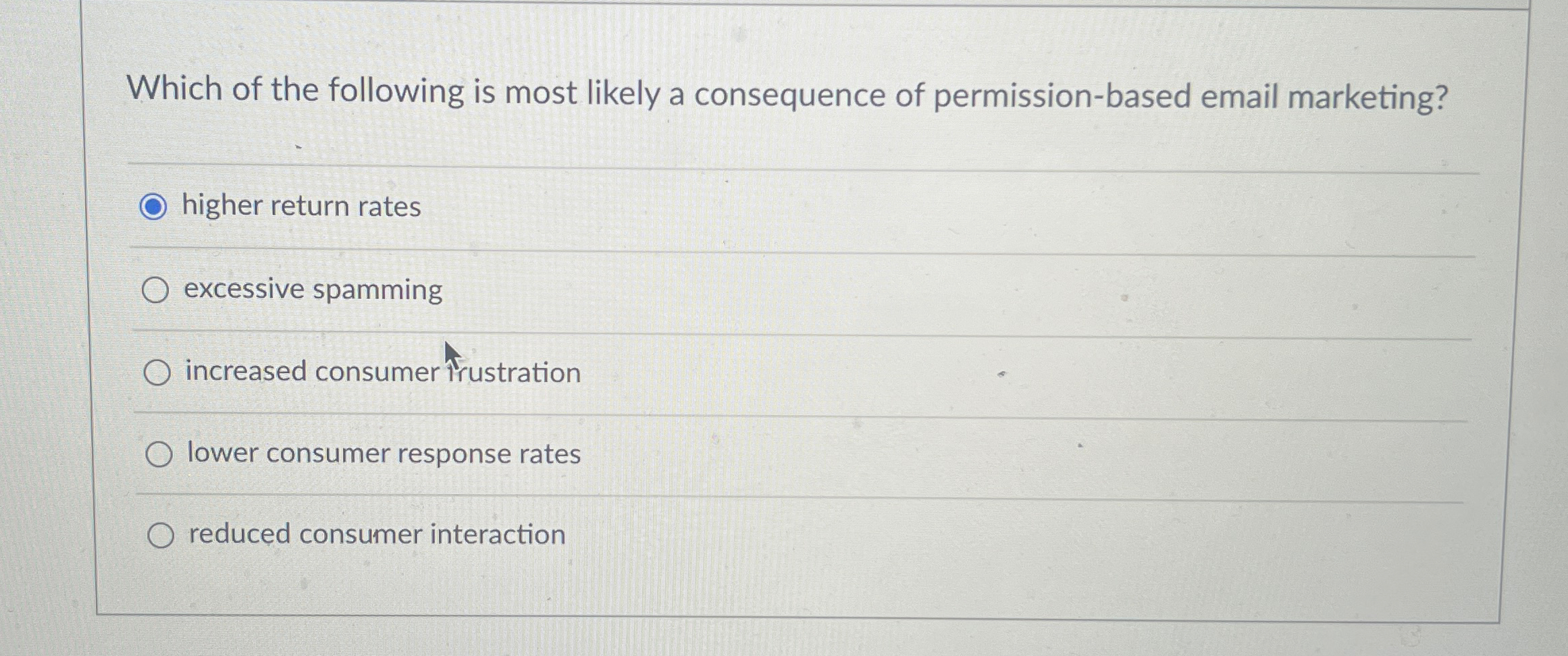 Solved Which of the following is most likely a consequence | Chegg.com