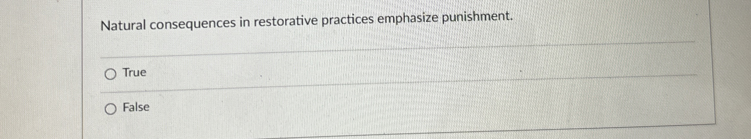 Solved Natural consequences in restorative practices | Chegg.com