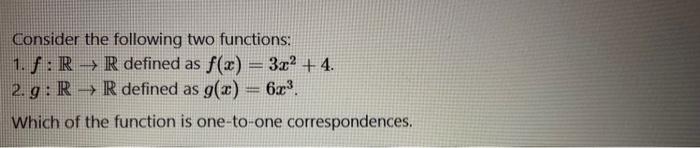Consider the following two functions: 1. f:R→R | Chegg.com