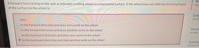 Solved a A forward force acting on the axle accelerates a | Chegg.com