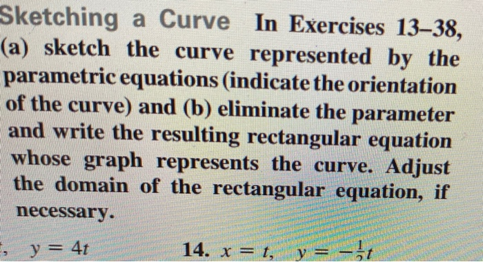 Solved Sketching a Curve In Exercises 13–38, (a) sketch the | Chegg.com