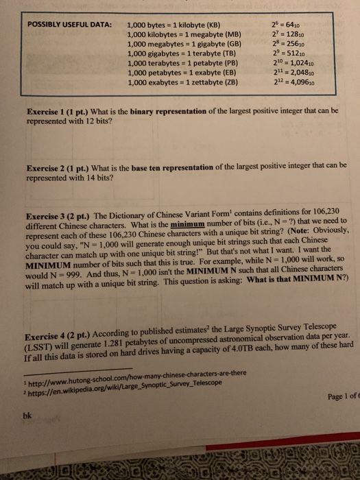 Solved POSSIBLY USEFUL DATA: 1,000 bytes = 1 kilobyte (KB) | Chegg.com