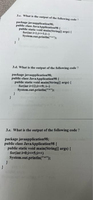 Solved 3.c. What is the output of the following code ? | Chegg.com