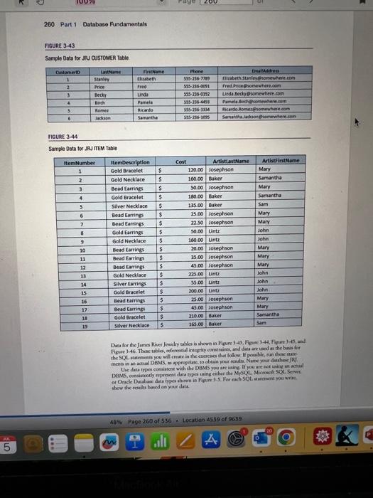 Solved Assume that James River designs a database with the | Chegg.com