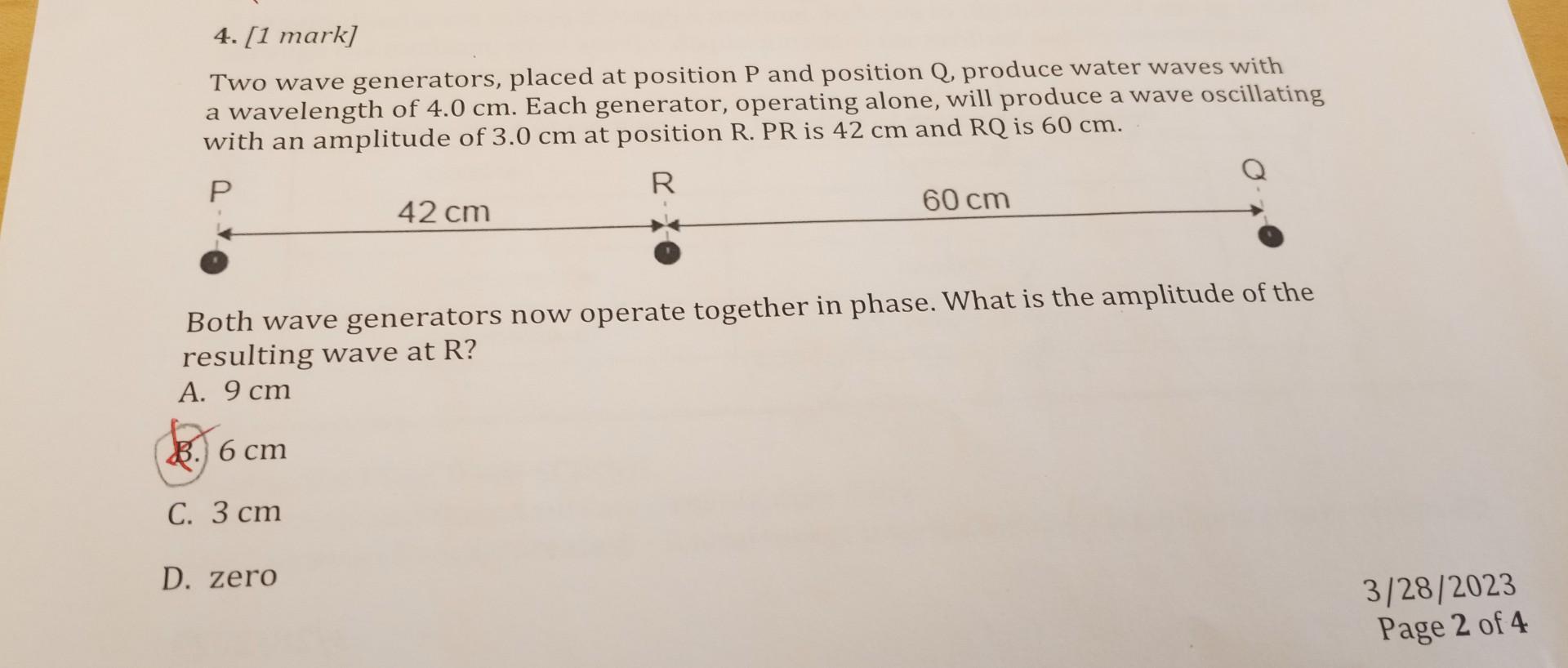 Solved 4. [1 mark] Two wave generators, placed at position P | Chegg.com