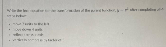 Solved Write the final equation for the transformation of | Chegg.com