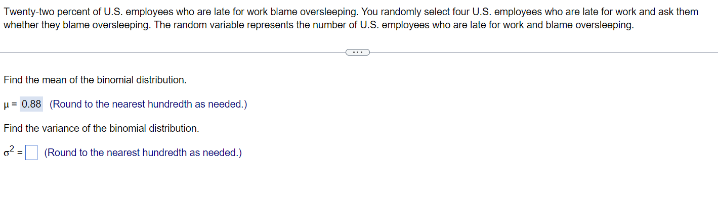 Solved Twenty-two percent of U.S. ﻿employees who are late | Chegg.com