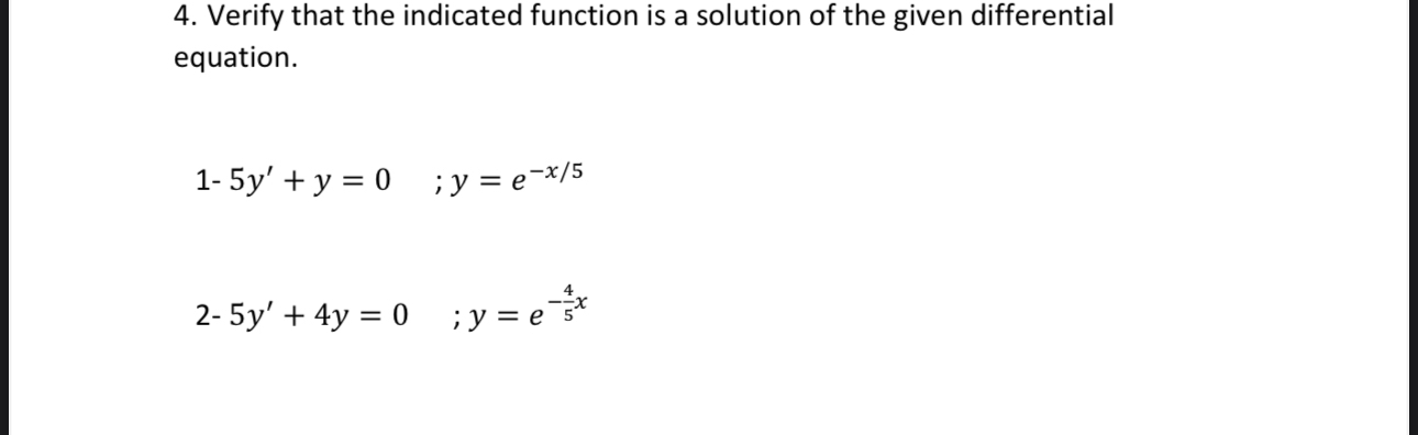Solved Verify that the indicated function is a solution of | Chegg.com