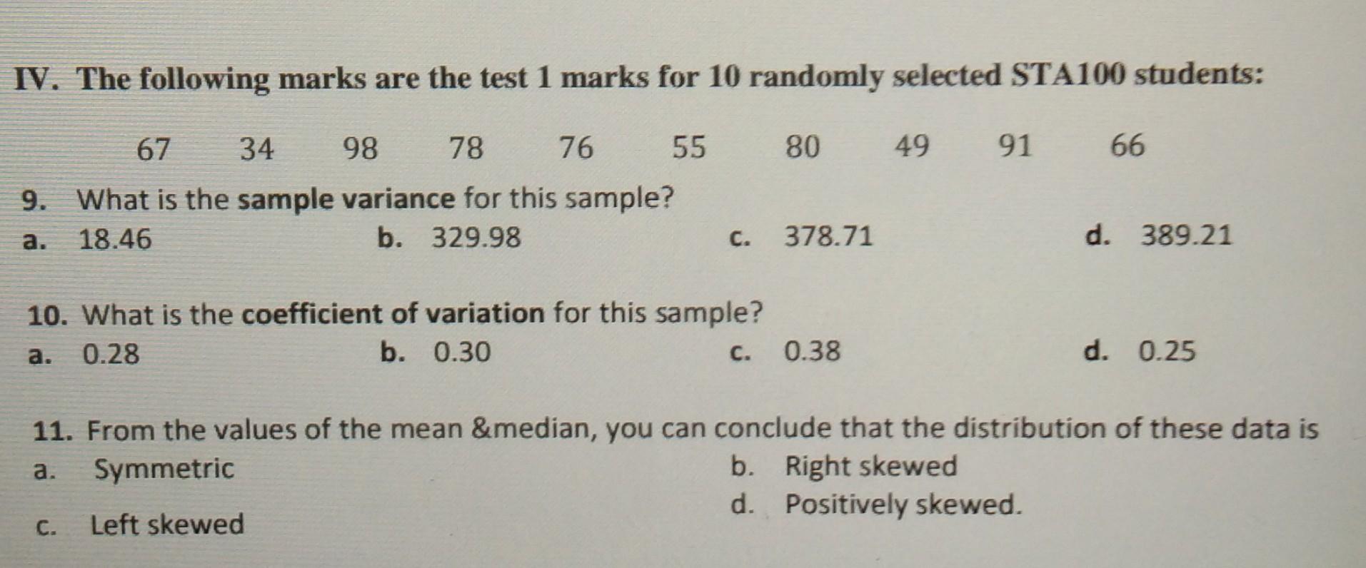 Solved IV. The following marks are the test 1 marks for 10 | Chegg.com