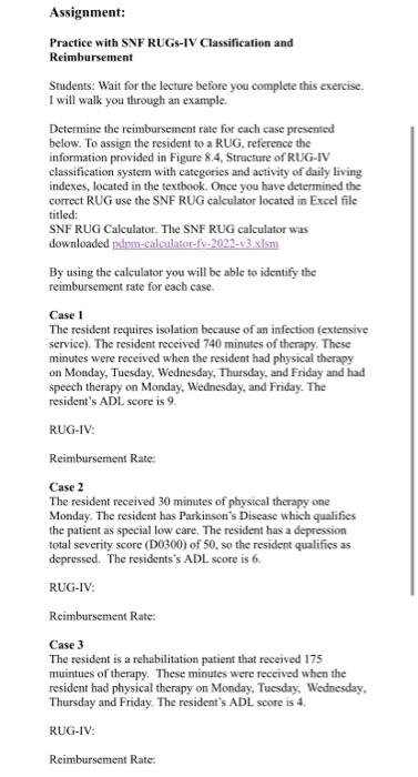 Assignment: Practice with SNF RUGS-IV Classification | Chegg.com