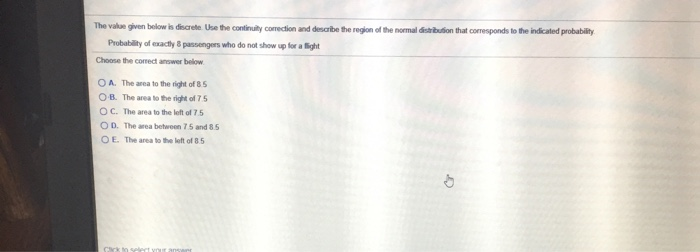Solved The value given below is discrete. Use the continuity | Chegg.com