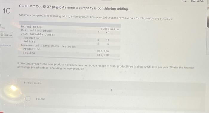 Solved Help Save Exit COTB MC Qu. 13-37 (Algo) Assume a | Chegg.com