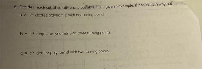 Solved 6. Decide if each set of conditions is possible. If | Chegg.com