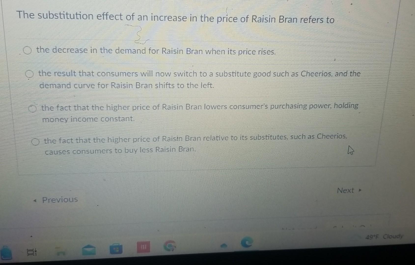 The substitution effect of an increase in the price | Chegg.com