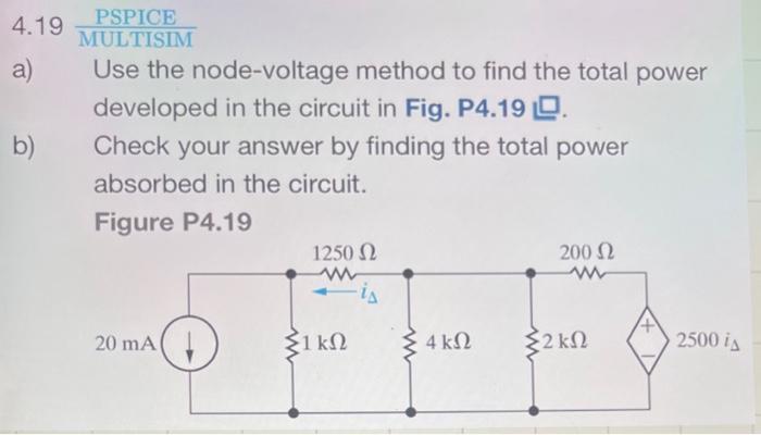 Solved 4.19) a.) Use node-voltage method to find the total | Chegg.com