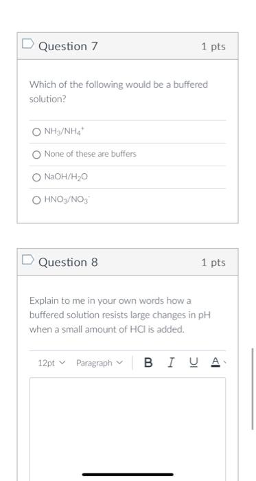 Solved Which of the following would be a buffered solution? | Chegg.com